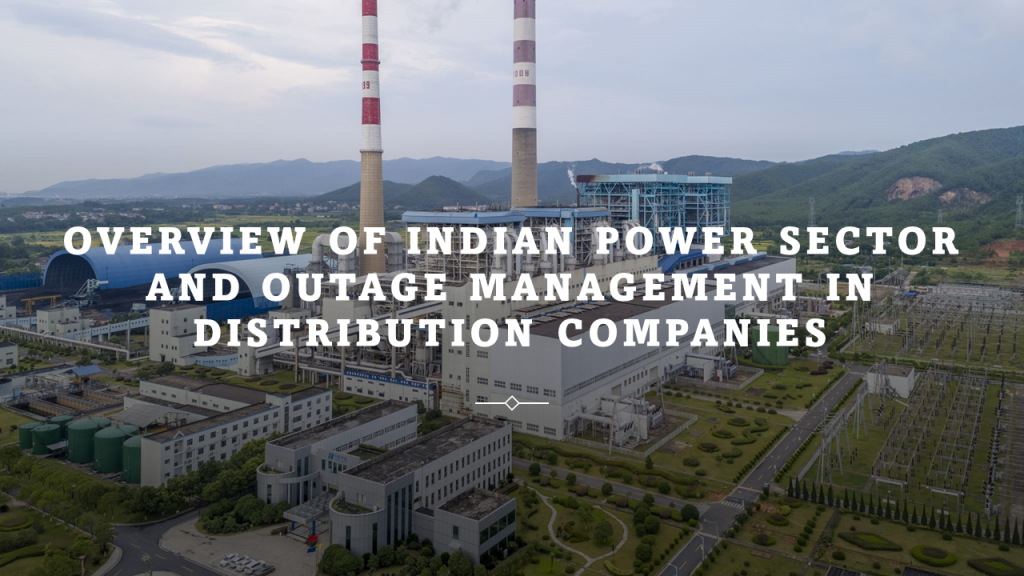 Guest Lecture on “Overview of Indian Power Sector and Outage Management ...