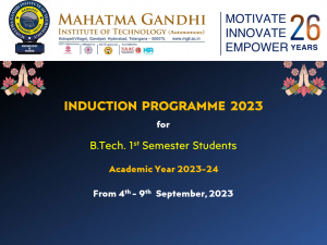 Induction Programme for B.Tech. 1st Semester Students 2023-24 - MGIT