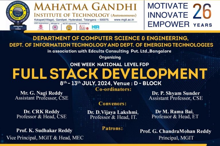 One Week National Level Offline FDP on “Full Stack Development” - MGIT One Week National Level Offline FDP on “Full Stack Development” - MGIT
