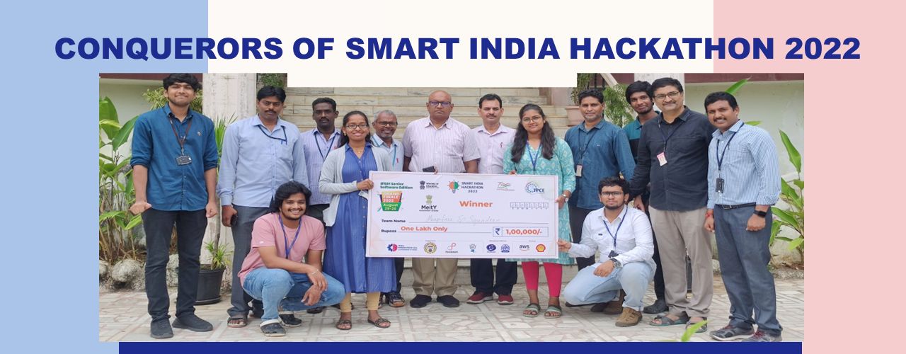 Conquerors of Smart India Hackathon 2022 - MGIT